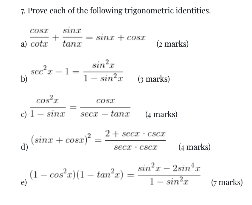 Solved 7. Prove each of the following trigonometric | Chegg.com