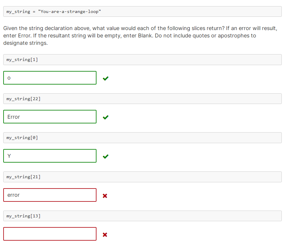 Solved my_string = "You-are-a-strange-loop" Given the string | Chegg.com