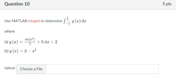 Solved Use MATLAB integral to determine ∫−2π2πy(x)dx where | Chegg.com
