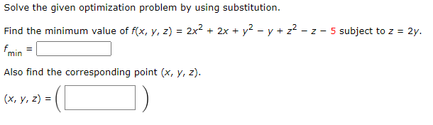 Solved Solve The Given Optimization Problem By Using