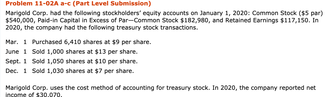 Solved Problem 11-02A a-c (Part Level Submission) Marigold | Chegg.com