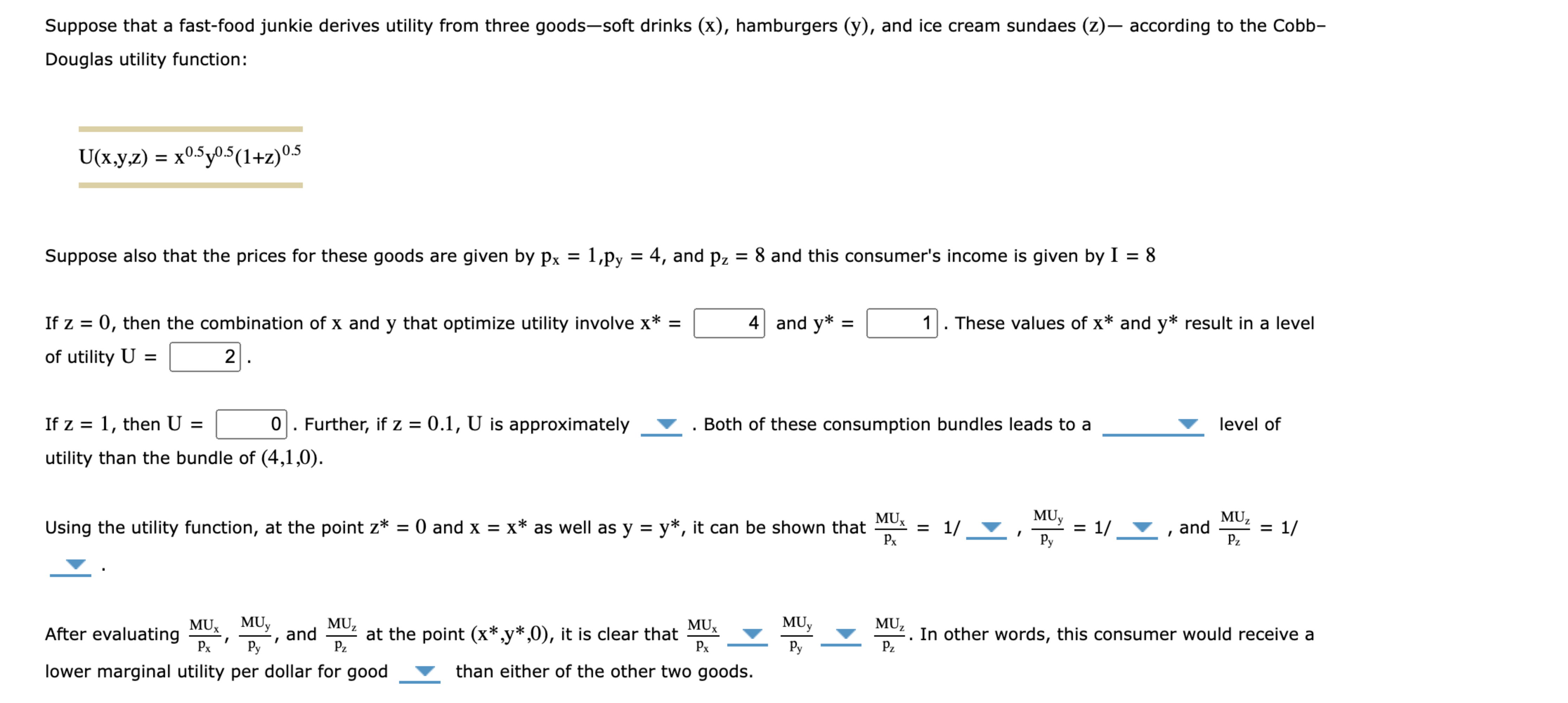 Solved Suppose that a fast-food junkie derives utility from | Chegg.com