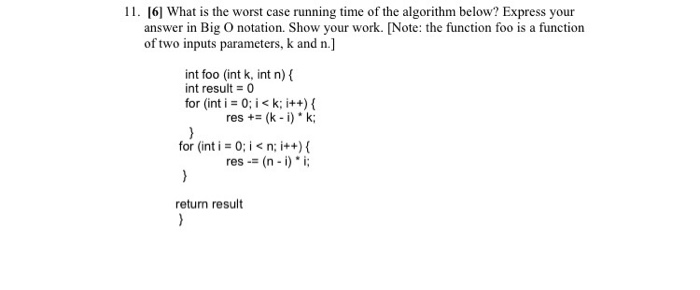 Solved What is the worst case running time of the algorithm | Chegg.com