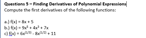 Solved Questions 5 - Finding Derivatives of Polynomial | Chegg.com