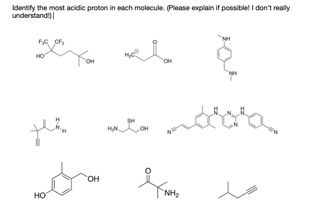 Solved Identify the most acidic proton in each molecule. | Chegg.com