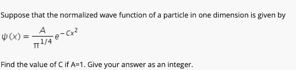 Solved Suppose that the normalized wave function of a | Chegg.com