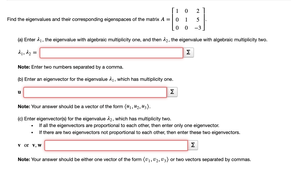 Solved Find the eigenvalues and their corresponding | Chegg.com