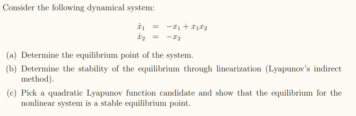 Solved Consider the following dynamical system: | Chegg.com