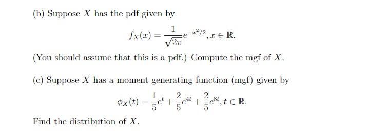 Solved (b) Suppose X has the pdf given by | Chegg.com