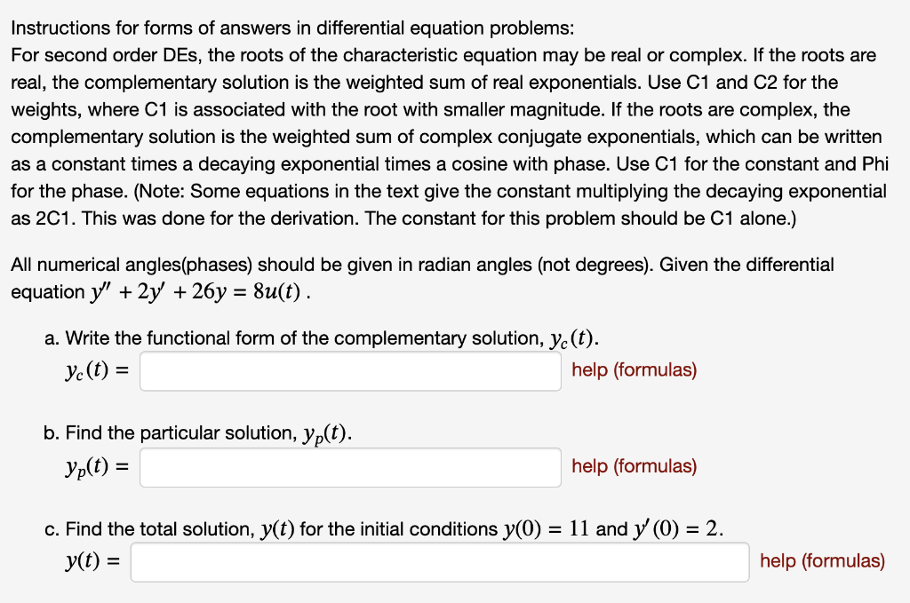 Solved Instructions for forms of answers in differential | Chegg.com