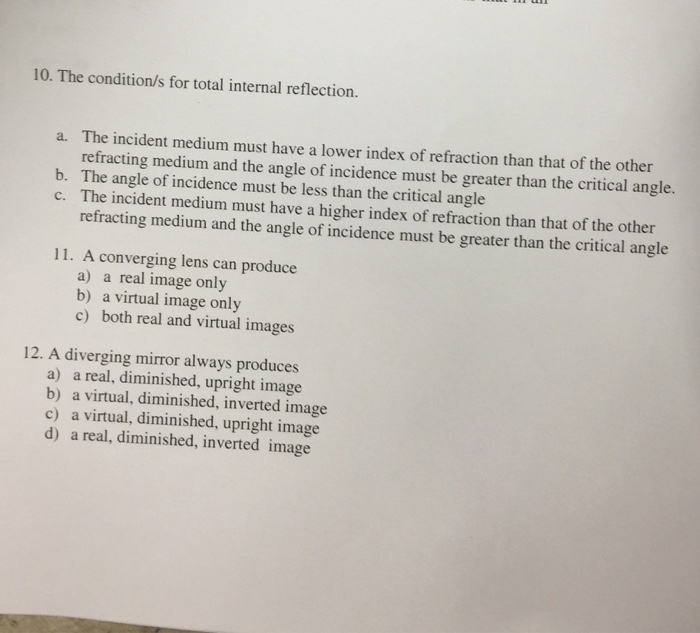 Solved The condition/s for total internal reflection. a. | Chegg.com