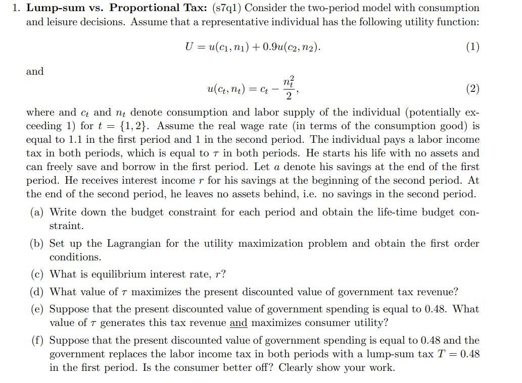 Solved Lump-sum vs. Proportional Tax: (s7q1) Consider the | Chegg.com