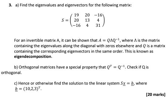 Solved 3. a) Find the eigenvalues and eigenvectors for the | Chegg.com