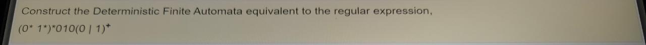 Solved Construct the Deterministic Finite Automata | Chegg.com