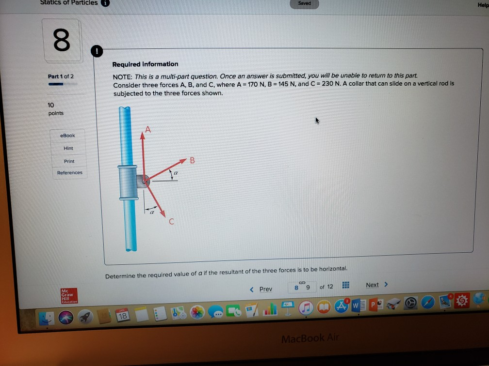Solved Statics of Particles Saved Help 8 Required | Chegg.com
