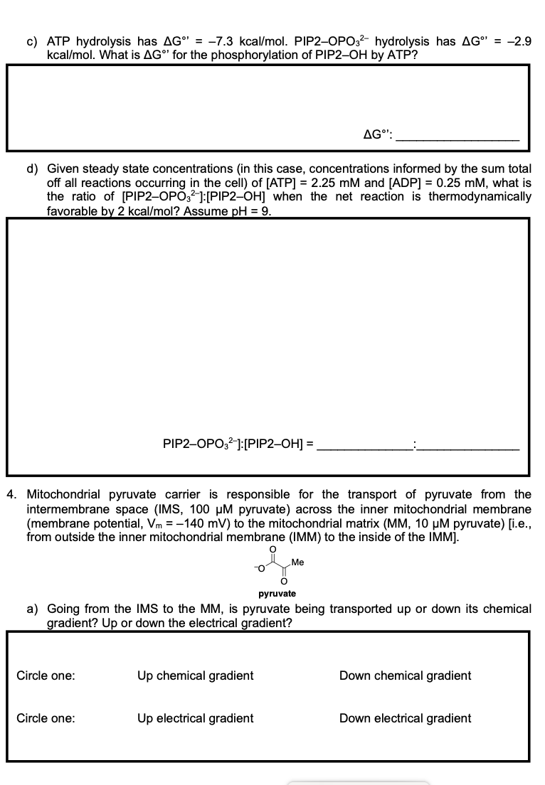 Solved c) ATP hydrolysis has ΔG∘′=−7.3kcal/mol. PIP2-OPO 2− | Chegg.com