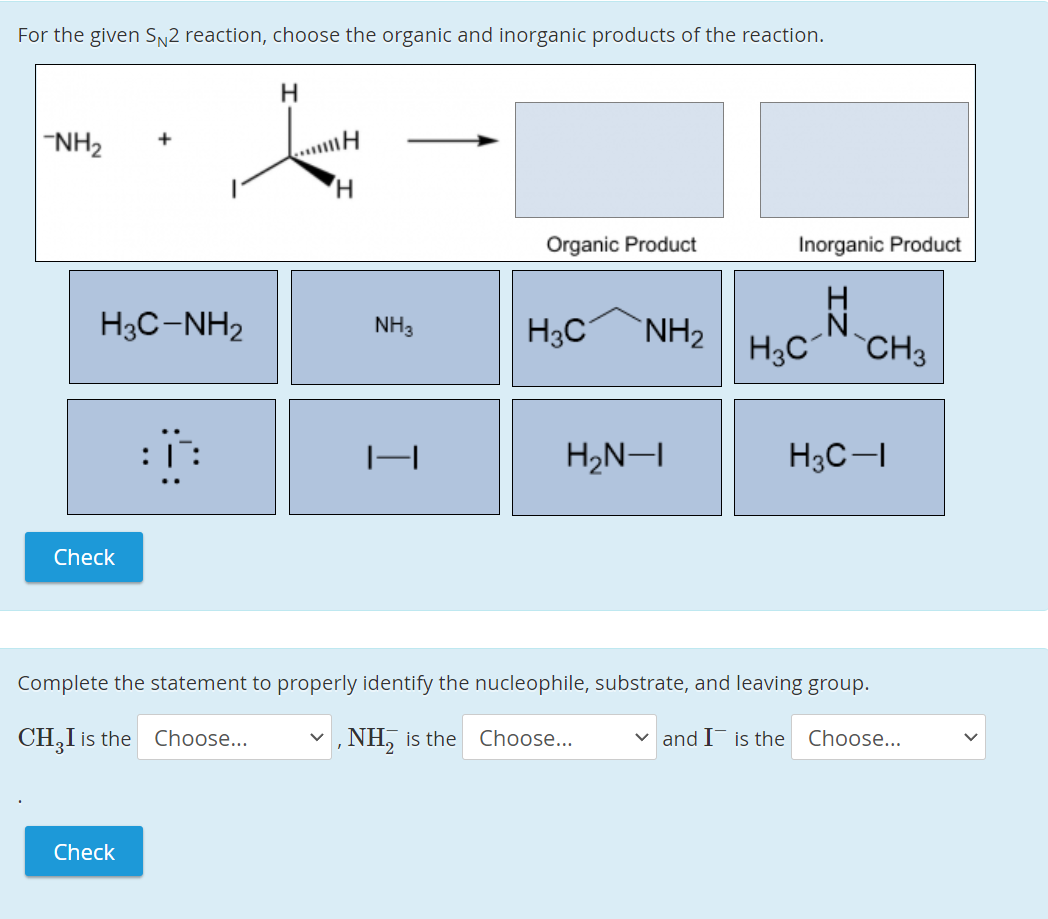 Solved For the given Sn2 reaction, choose the organic and | Chegg.com