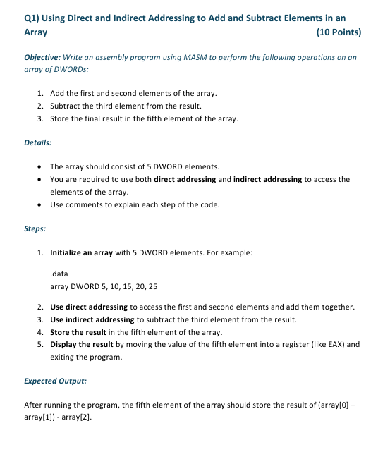 Solved Q1) ﻿Using Direct and Indirect Addressing to Add and | Chegg.com