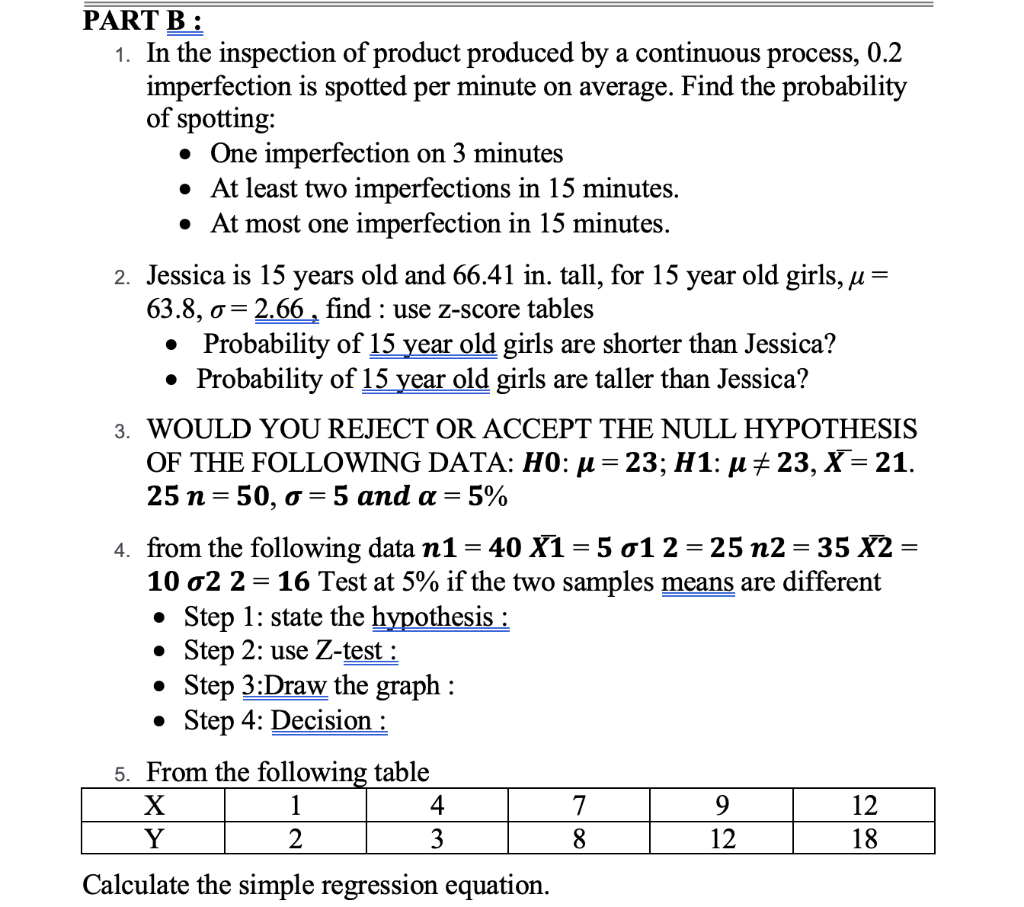 Solved = PART B: 1. In the inspection of product produced by | Chegg.com