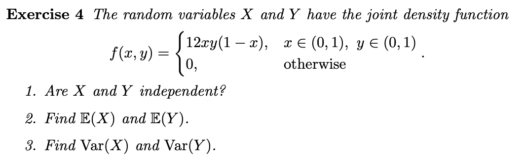 Solved Exercise 4 The random variables X and Y have the | Chegg.com