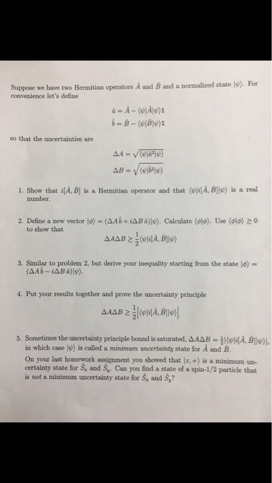 Solved Suppose we two Hermitian operators A and B and a | Chegg.com