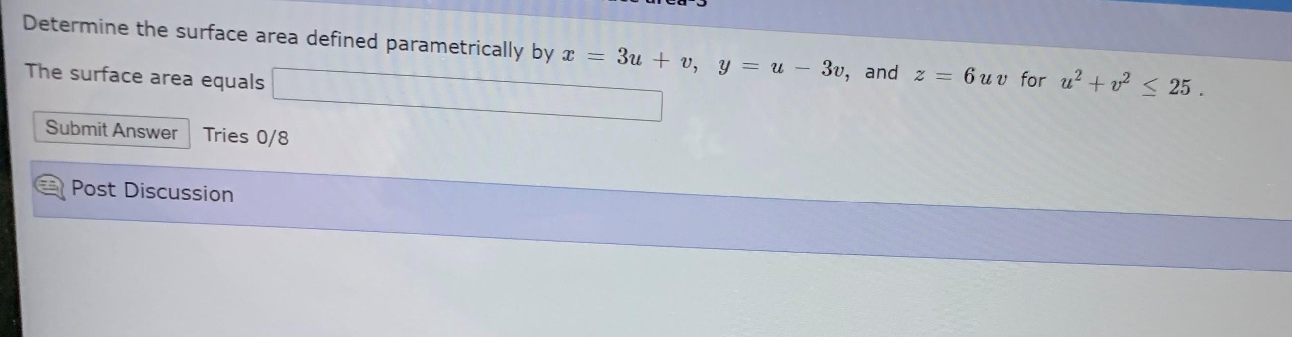 Solved Determine the surface area defined parametrically by | Chegg.com