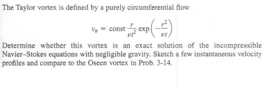 Solved The Taylor vortex is defined by a purely | Chegg.com