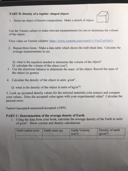 Solved PART B: Density of a regular- shaped object: 1. | Chegg.com