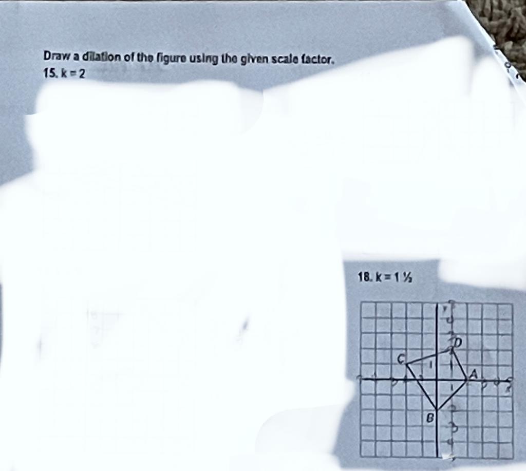 Solved Draw a dilation of the figure using the given scale | Chegg.com