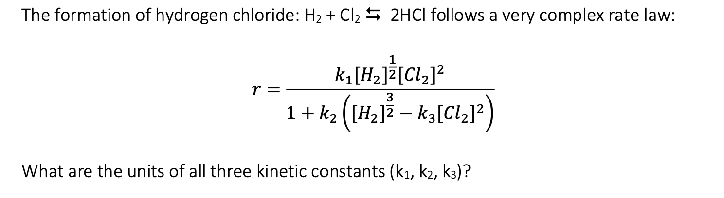 Solved The formation of hydrogen chloride: H2+Cl2⇆2HCl | Chegg.com