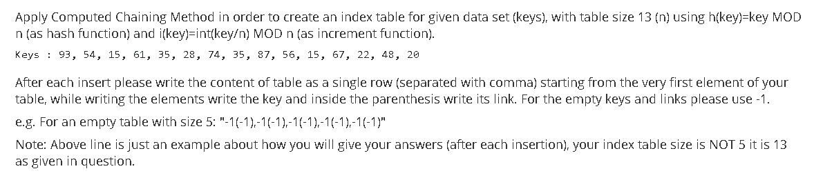Solved Apply Computed Chaining Method in order to create an | Chegg.com