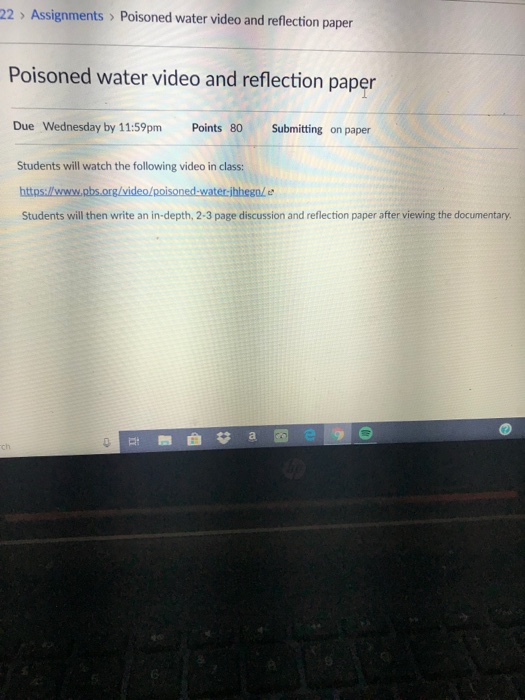 22> Assignments Poisoned water video and reflection | Chegg.com