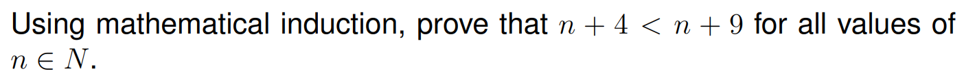 Solved Using mathematical induction, prove that n + 4