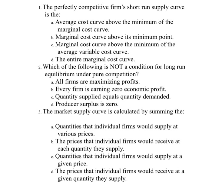 solved-1-the-perfectly-competitive-firm-s-short-run-supply-chegg