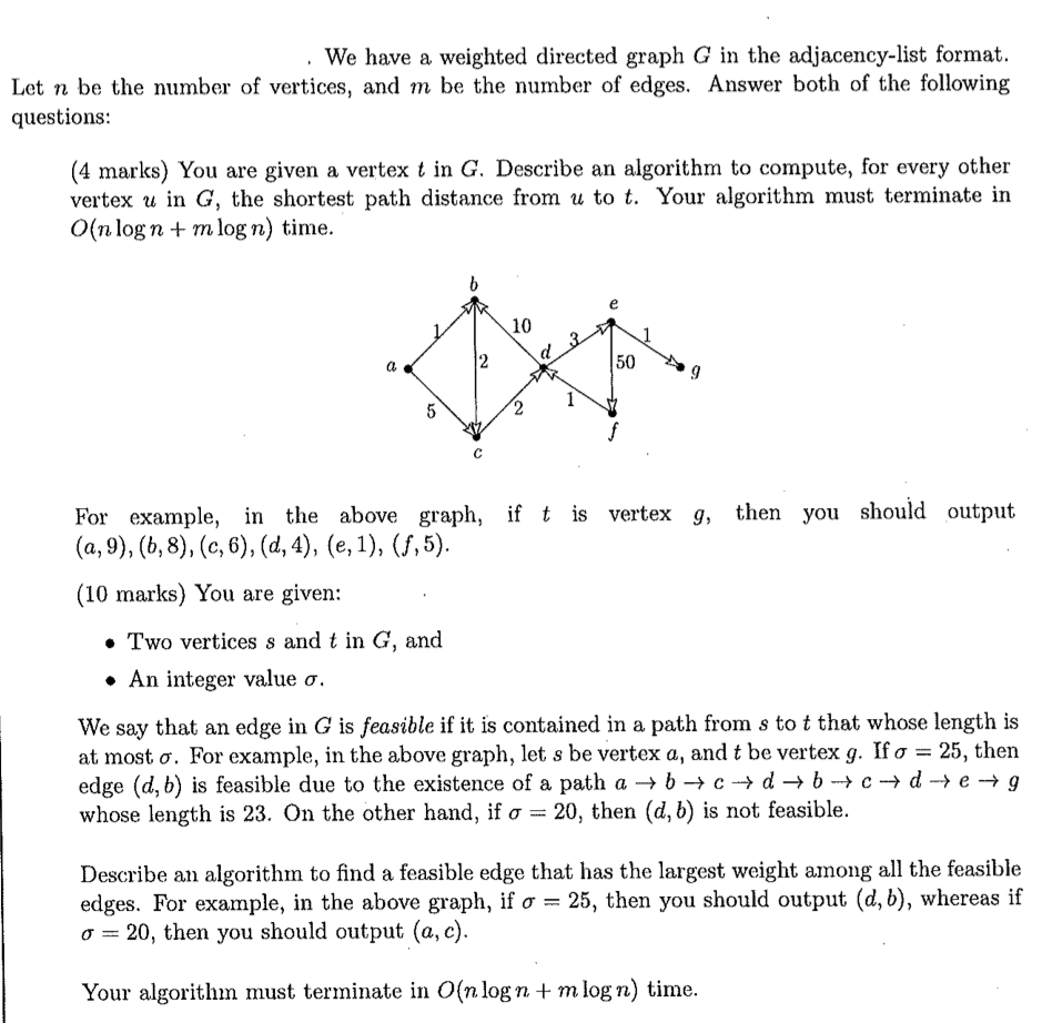 We have a weighted directed graph G in the | Chegg.com