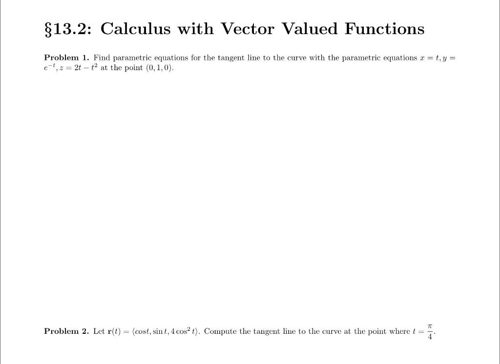 Solved $13.2: Calculus with Vector Valued Functions Problem | Chegg.com