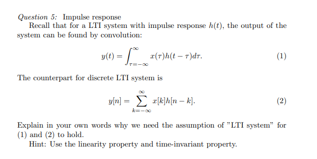 Solved Question 5: Impulse response Recall that for a LTI | Chegg.com