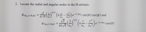 Solved 2. Locate the radial and angular nodes in the | Chegg.com