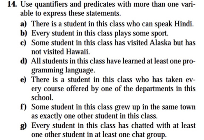 Solved 14. Use quantifiers and predicates with more than one | Chegg.com