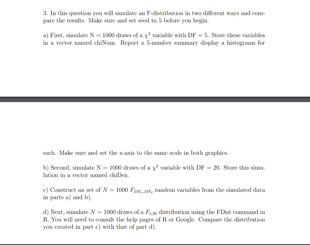 Solved PLEASE HELP WITH THE FOLLOWING R CODE! I NEED HELP | Chegg.com