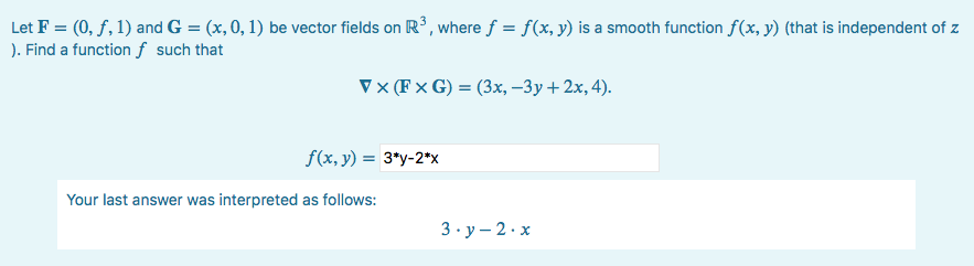 Solved Let F=(0,f,1) and G=(x,0,1) be vector fields on R3, | Chegg.com