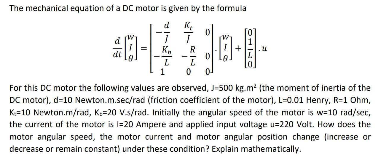 Solved The mechanical equation of a DC motor is given by the | Chegg.com
