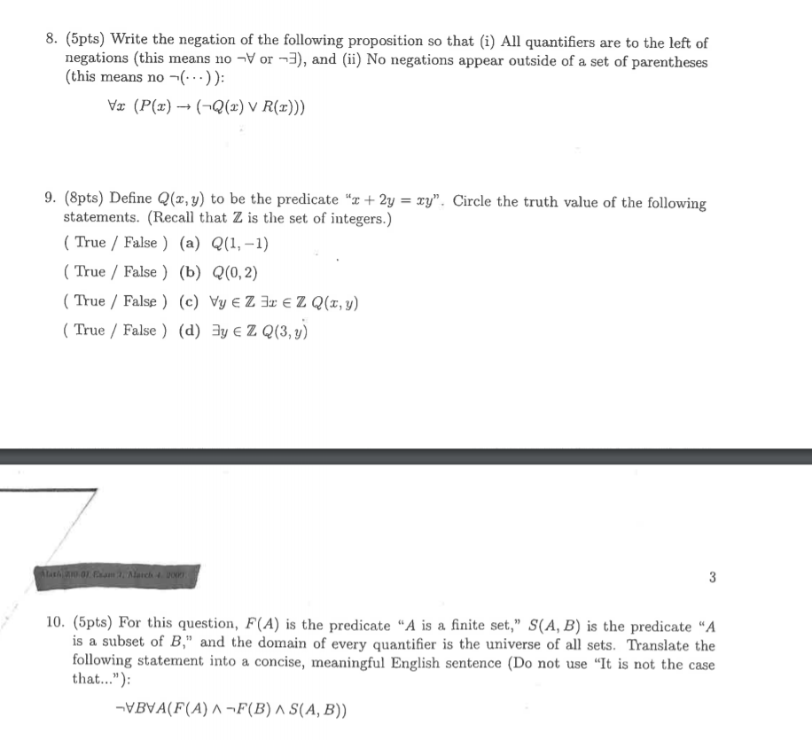 Solved 8. (5pts) Write the negation of the following | Chegg.com