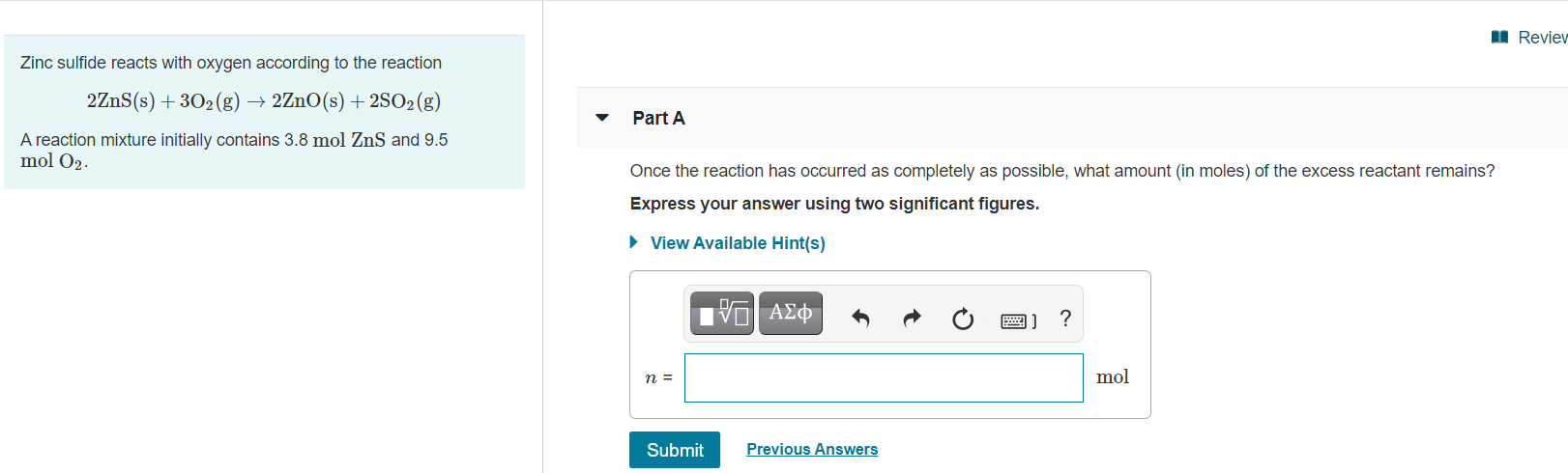 Solved Reviev Zinc sulfide reacts with oxygen according to | Chegg.com