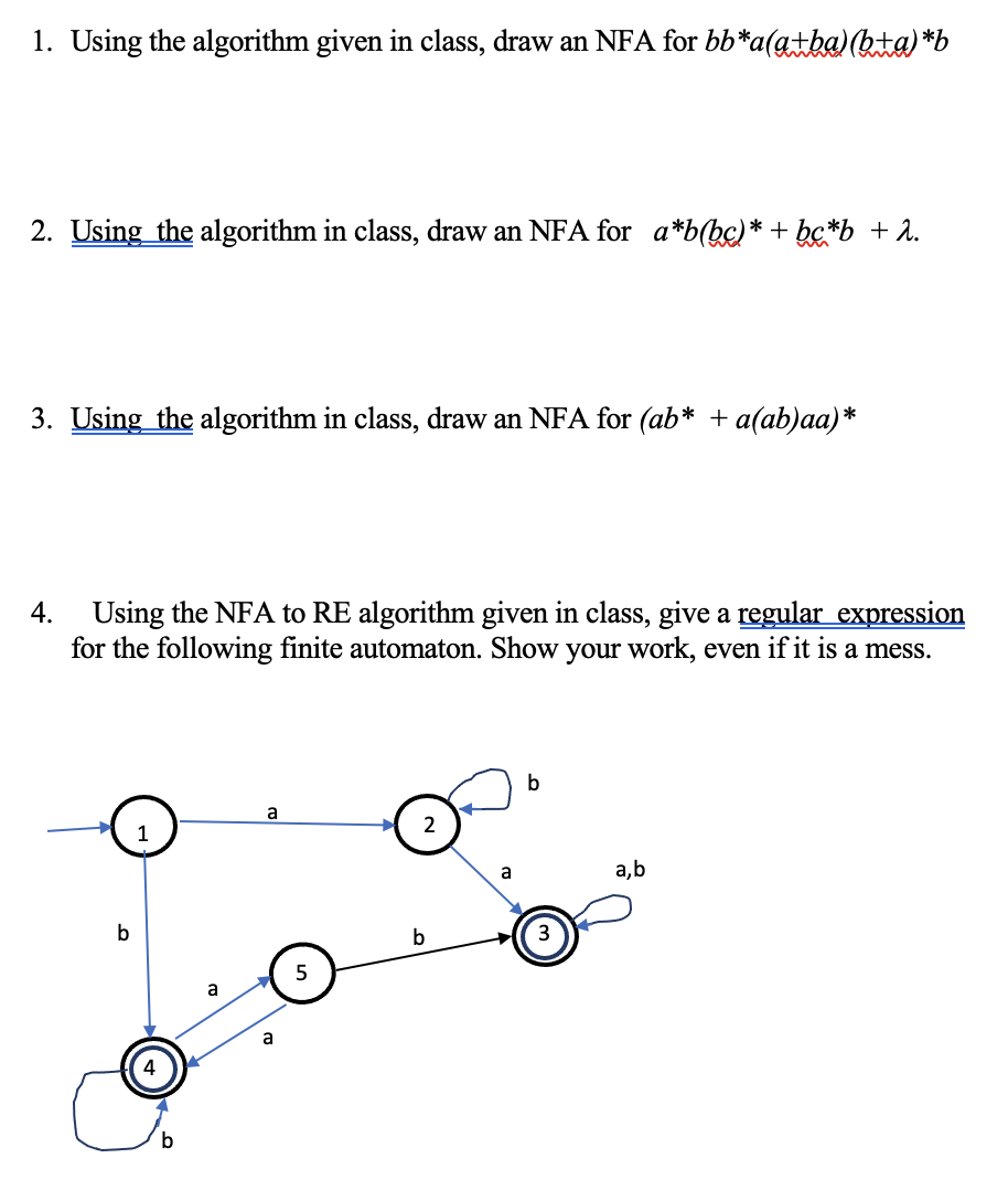 Solved 1. Using the algorithm given in class, draw an NFA | Chegg.com