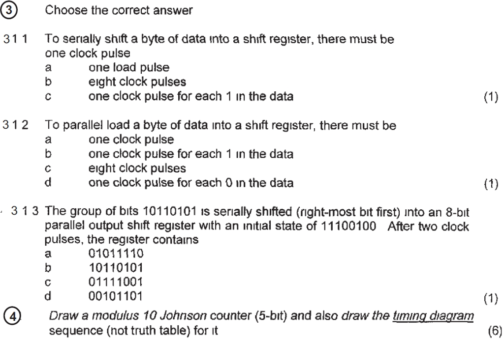 Solved 3 Choose the correct answer 311 To serially shift a | Chegg.com