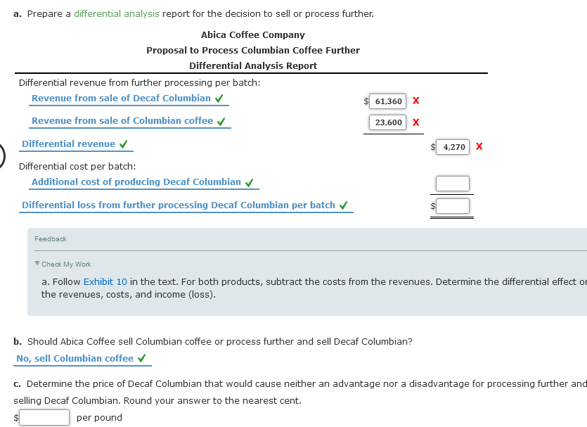 Solved Abica Coffee Company produces Columbian coffee in | Chegg.com