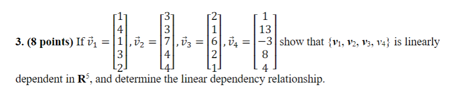 Solved 3. (8 points) If | Chegg.com