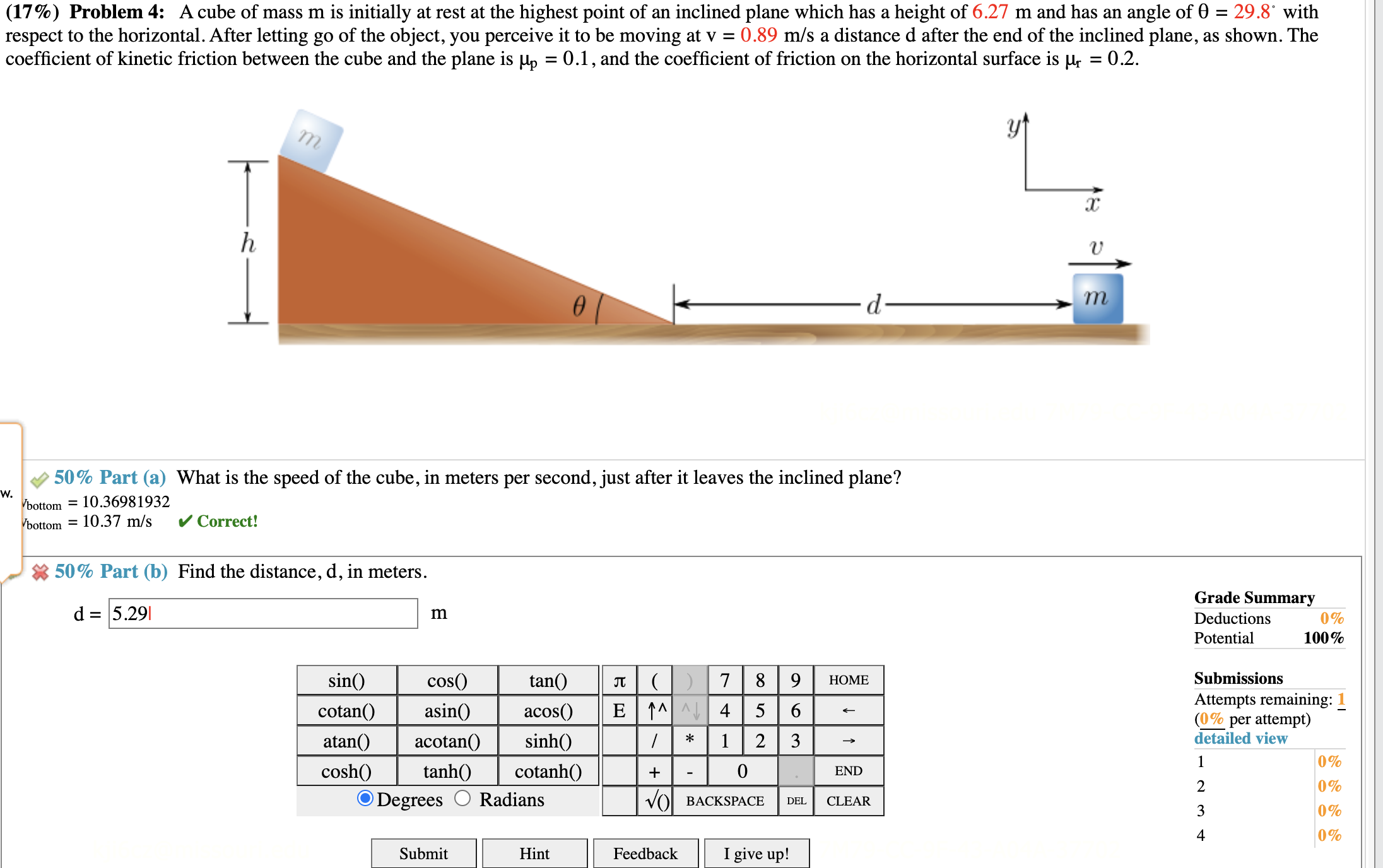 Solved (17\%) Problem 4: A cube of mass m is initially at | Chegg.com