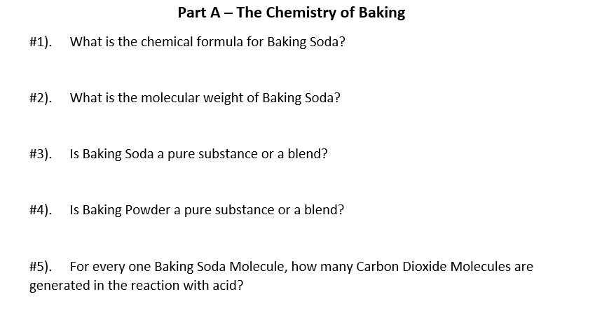 Solved Part A - The Chemistry of Baking What is the chemical | Chegg.com